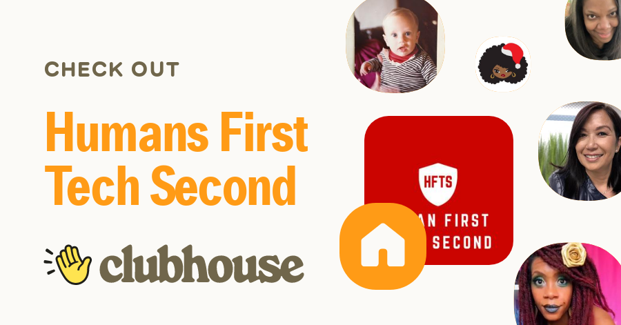 Humans First Tech Second
