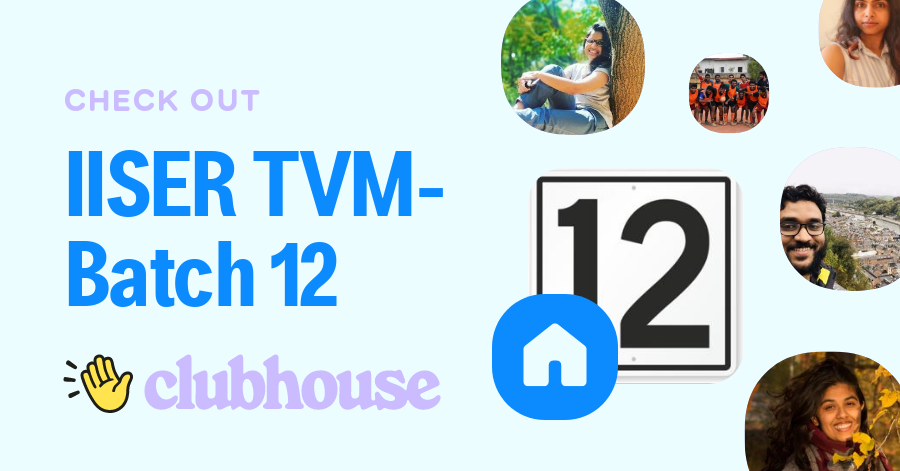 IISER TVM- Batch 12