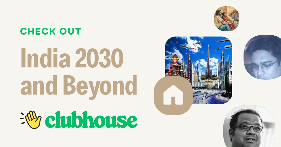 India 2030 and Beyond