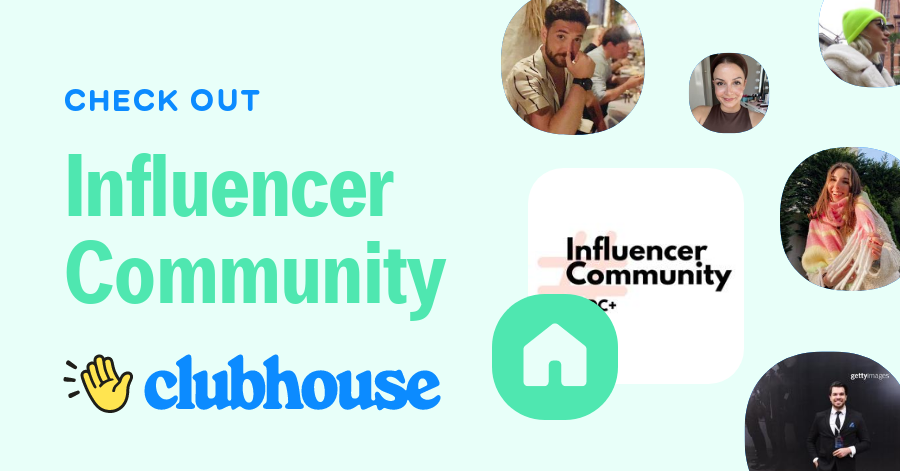 Influencer Community