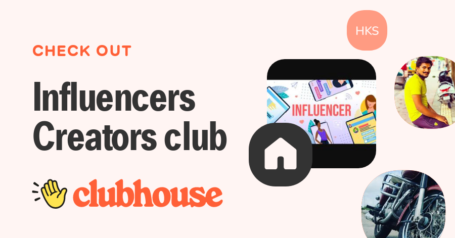 Influencers Creators club