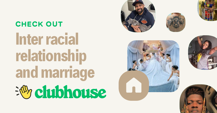 Inter Racial Relationship And Marriage