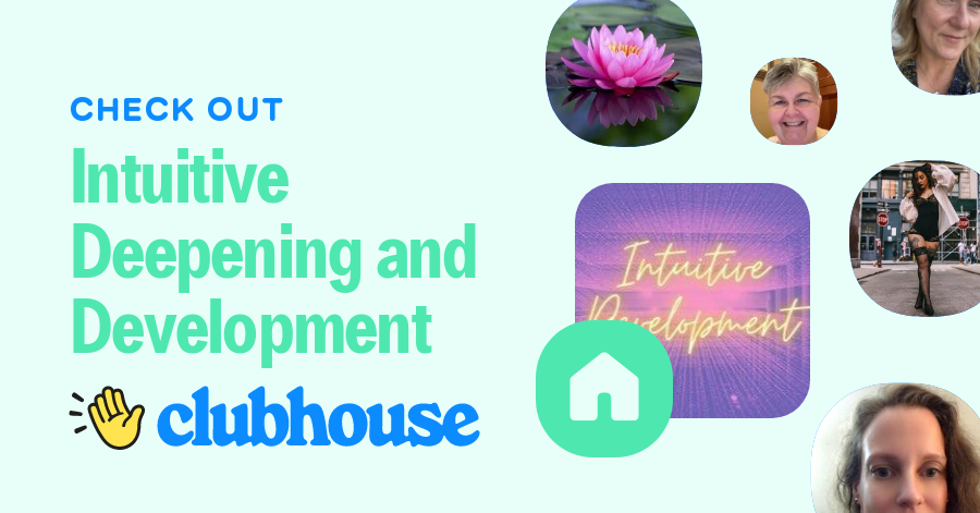 Intuitive Deepening and Development