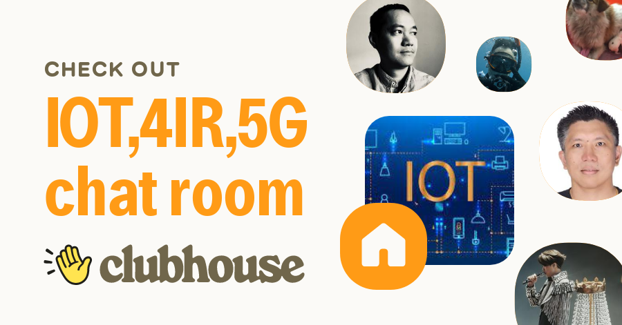 IOT,4IR,5G chat room