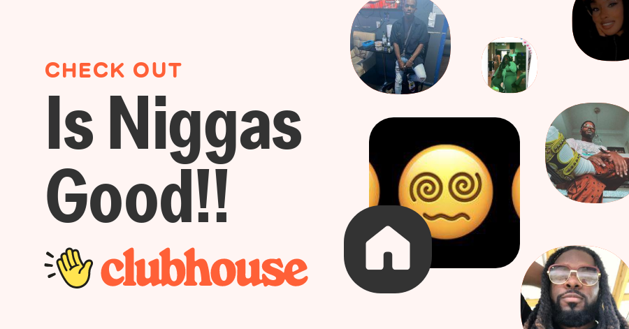 Is Niggas Good!!