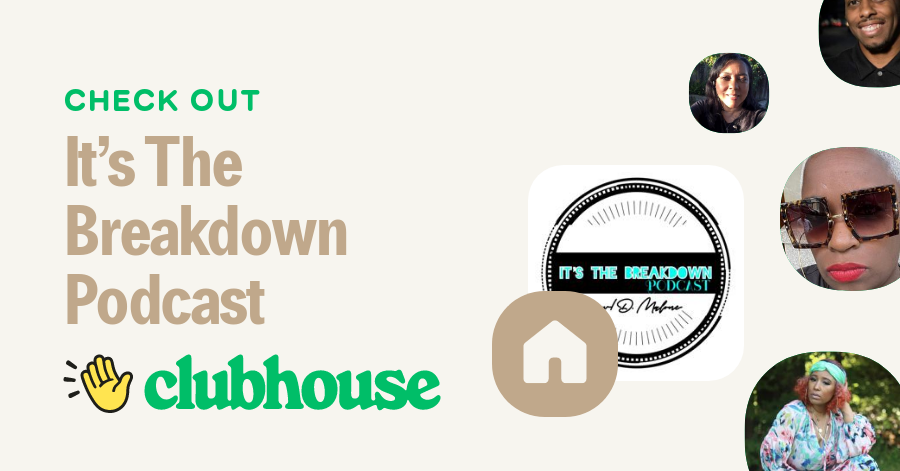 It’s The Breakdown Podcast