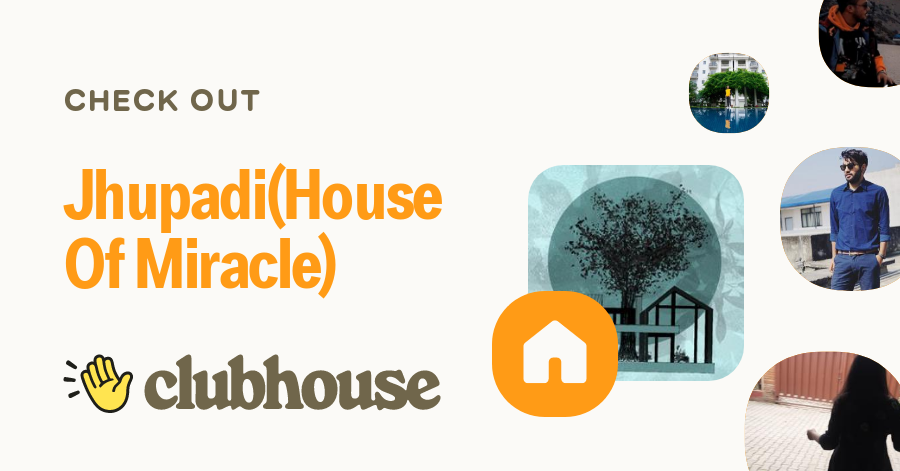 Jhupadi(House Of Miracle)