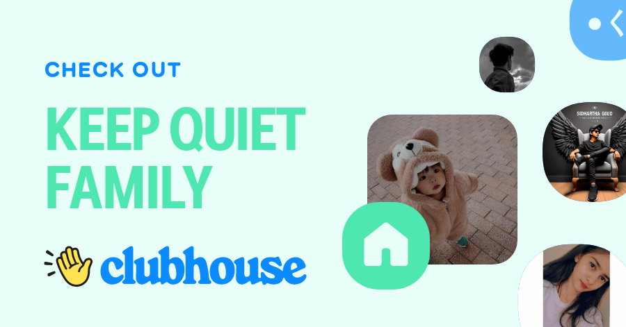 KEEP QUIET FAMILY