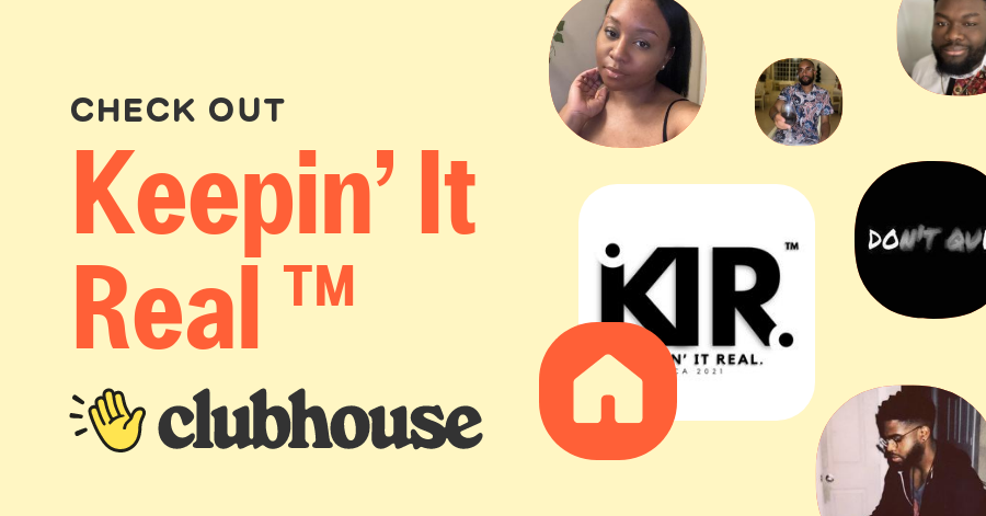 Keepin’ It Real