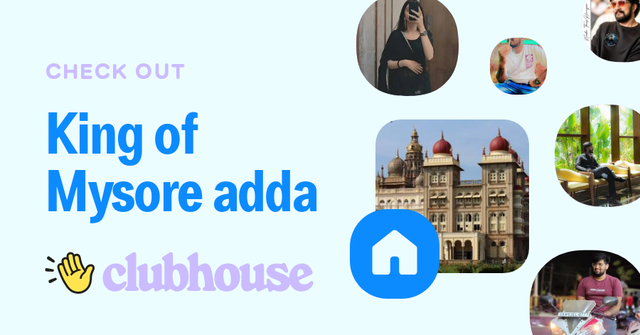 King of Mysore adda