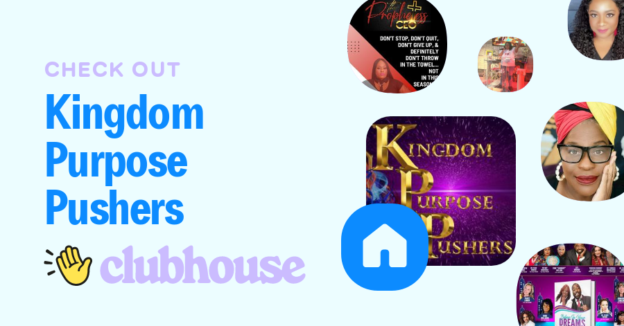 Kingdom Purpose Pushers