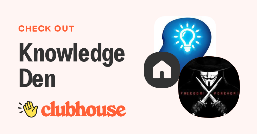 Knowledge Den