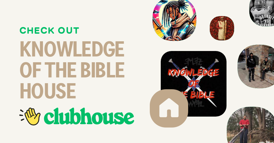 KNOWLEDGE OF THE BIBLE HOUSE