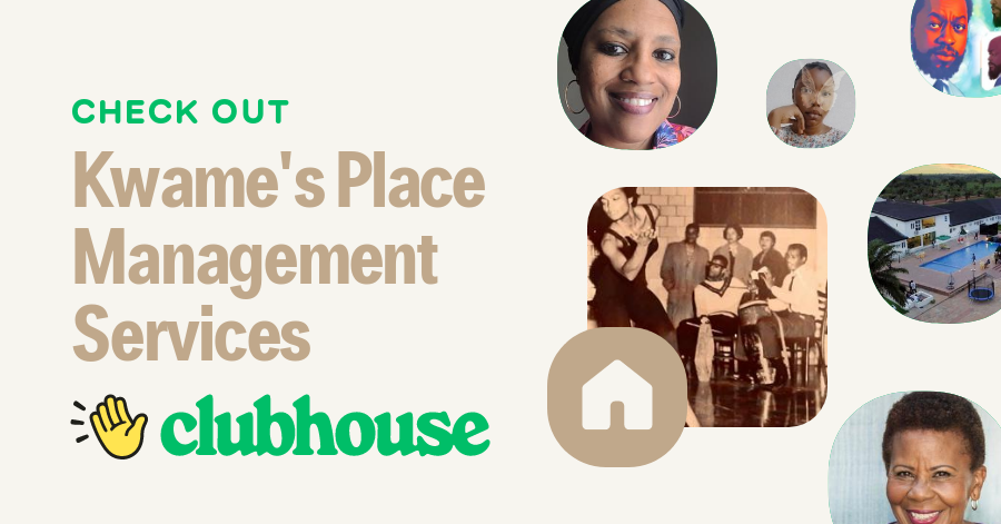 Kwame's Place Management Services
