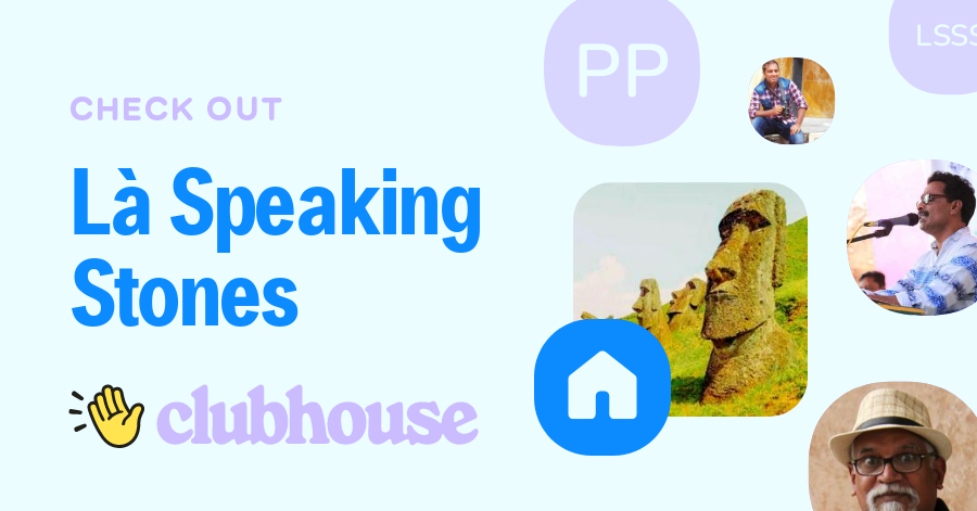 Là Speaking Stones