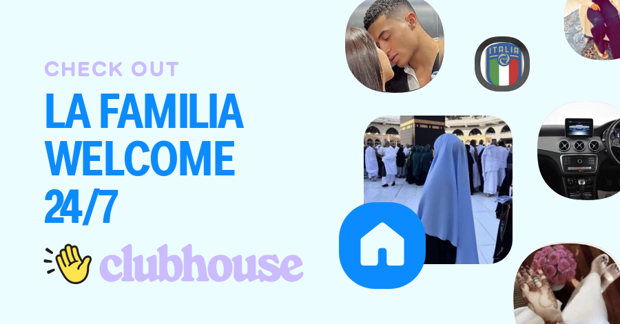LA FAMILIA WELCOME 24/7