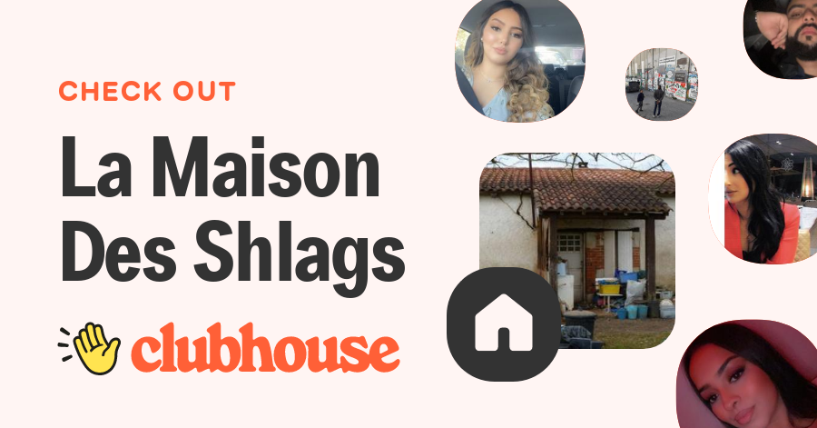 La Maison Des Shlags