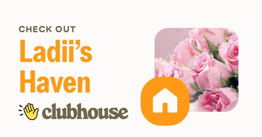 Ladii’s Haven