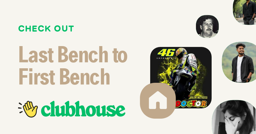 Last Bench to First Bench