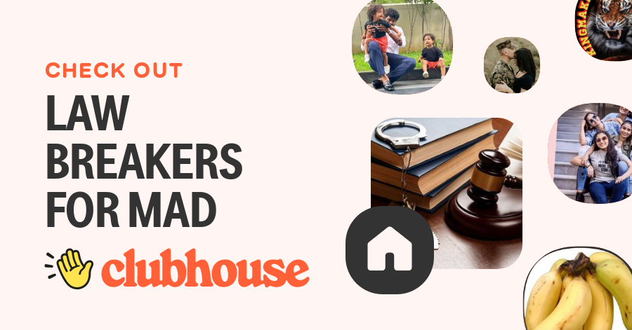 LAW BREAKERS FOR MAD