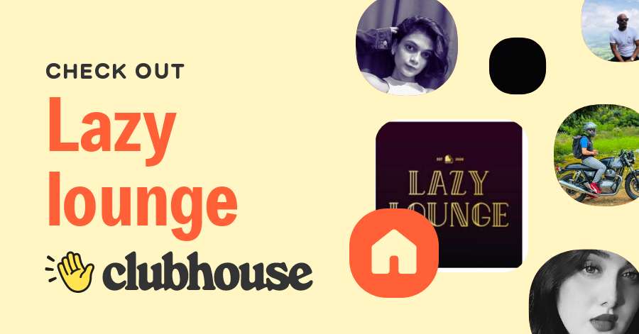 Lazy lounge