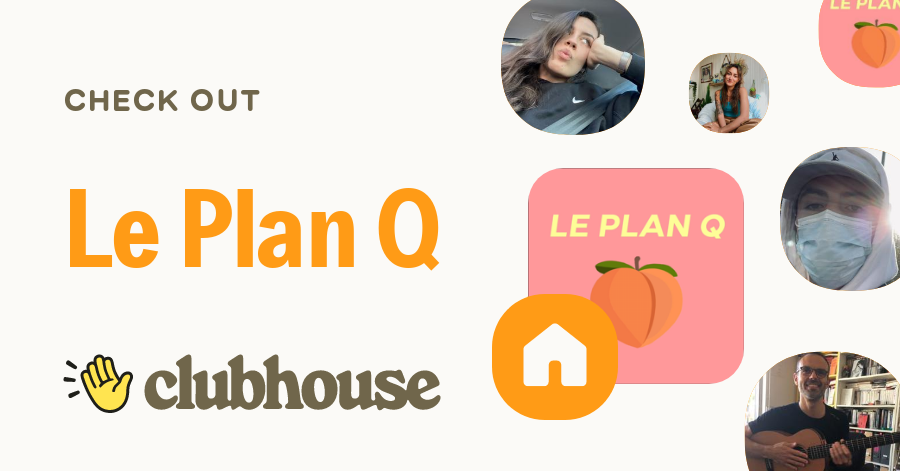 Le Plan Q