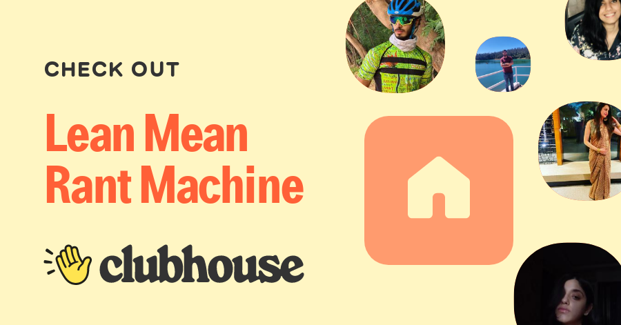 Lean Mean Rant Machine Lean Mean Rant Machine