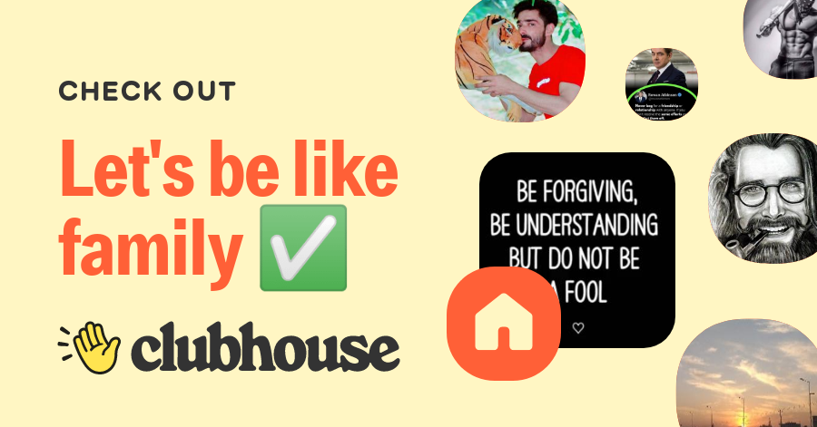 Let's be like family