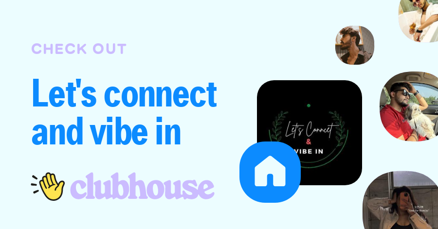 Let's connect and vibe in