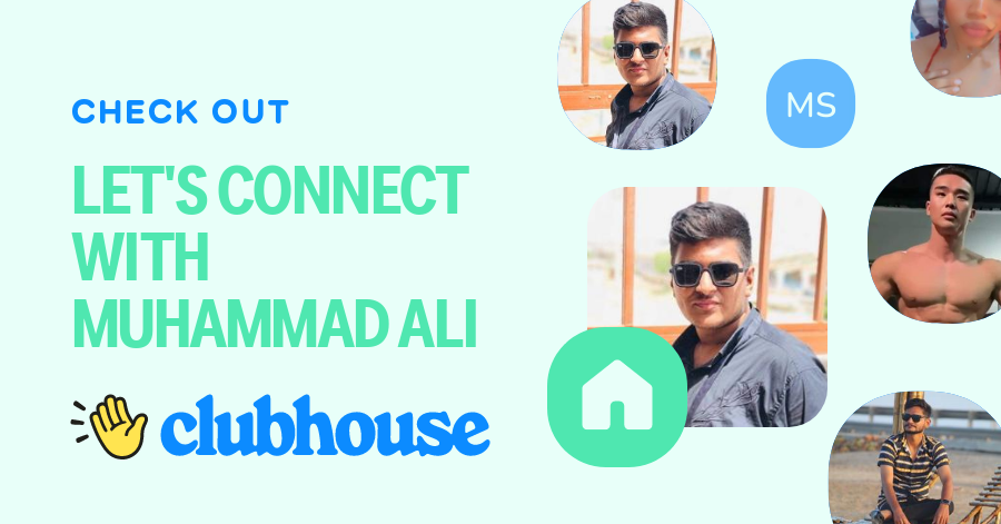 LET'S CONNECT WITH MUHAMMAD ALI