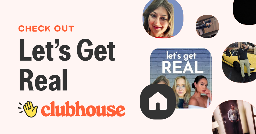 Let’s Get Real