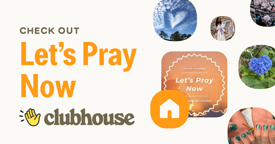 Let’s Pray Now