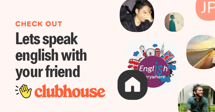 Lets speak english with your friend
