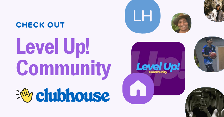 Level Up! Community
