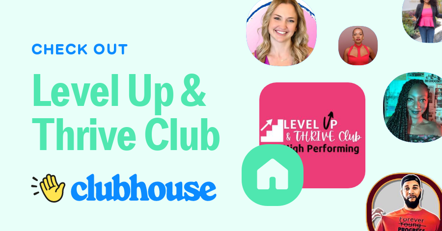 Level Up & Thrive Club