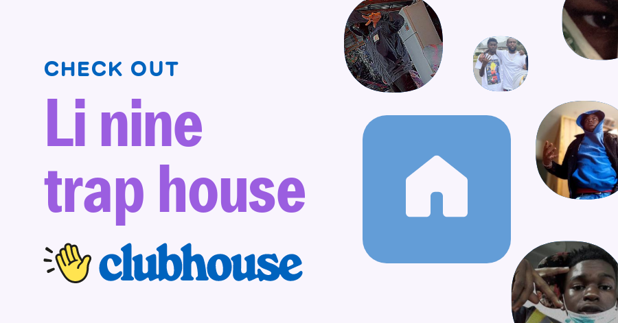 Li nine trap house