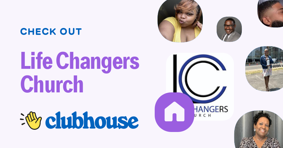 Life Changers Church