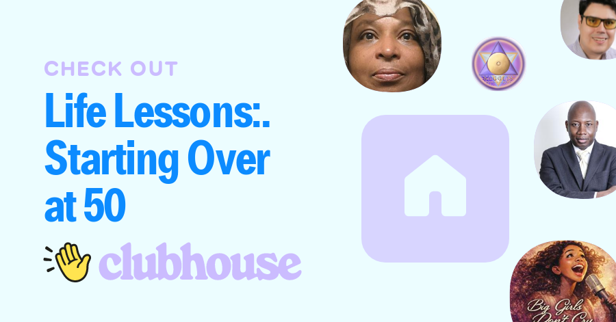 Life Lessons:. Starting Over at 50
