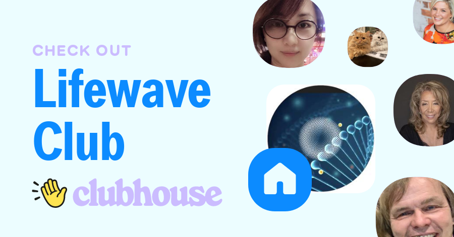 Lifewave Club