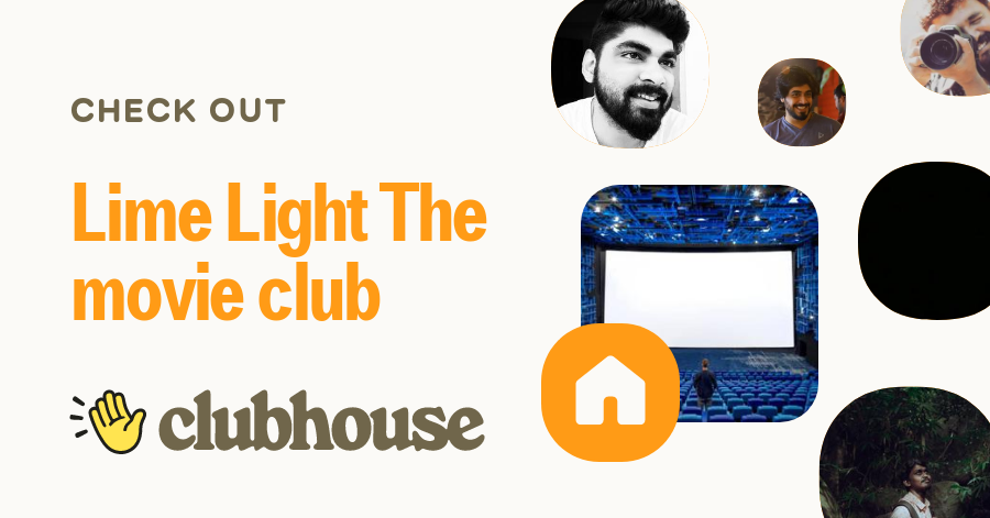 Lime Light The movie club