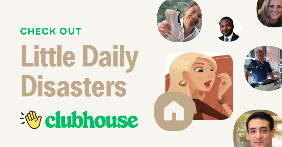 Little Daily Disasters