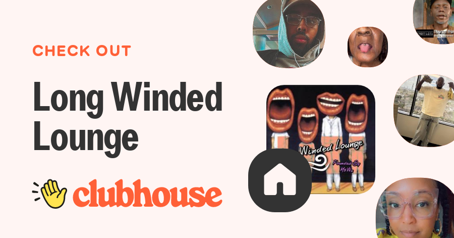 Long Winded Lounge