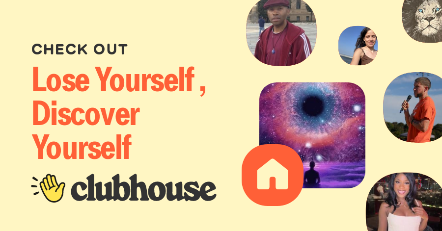 Lose Yourself , Discover Yourself