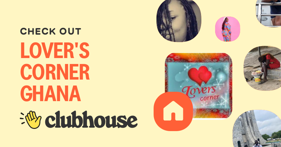 LOVER'S CORNER GHANA