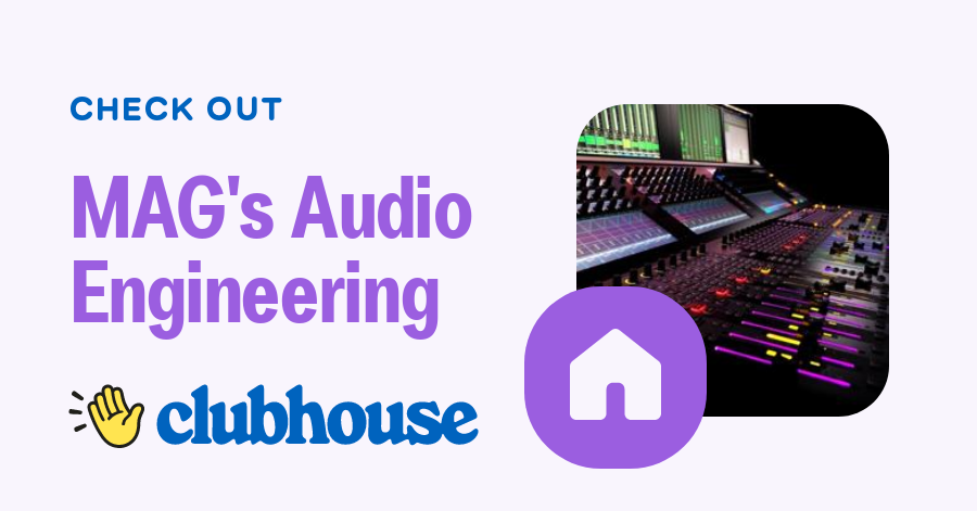 MAG's Audio Engineering