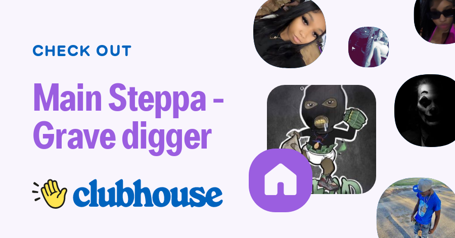 Main Steppa -Grave digger