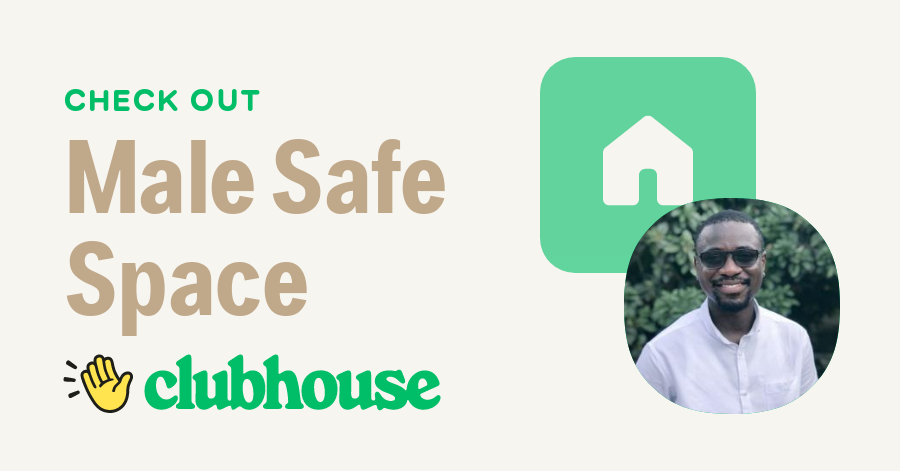 Male Safe Space