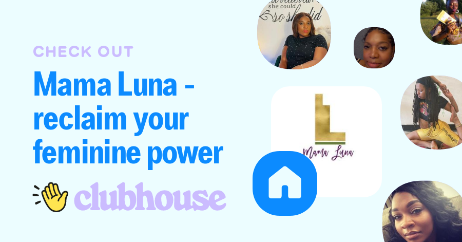 Mama Luna - reclaim your feminine power