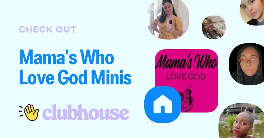 Mama's Who Love God Minis