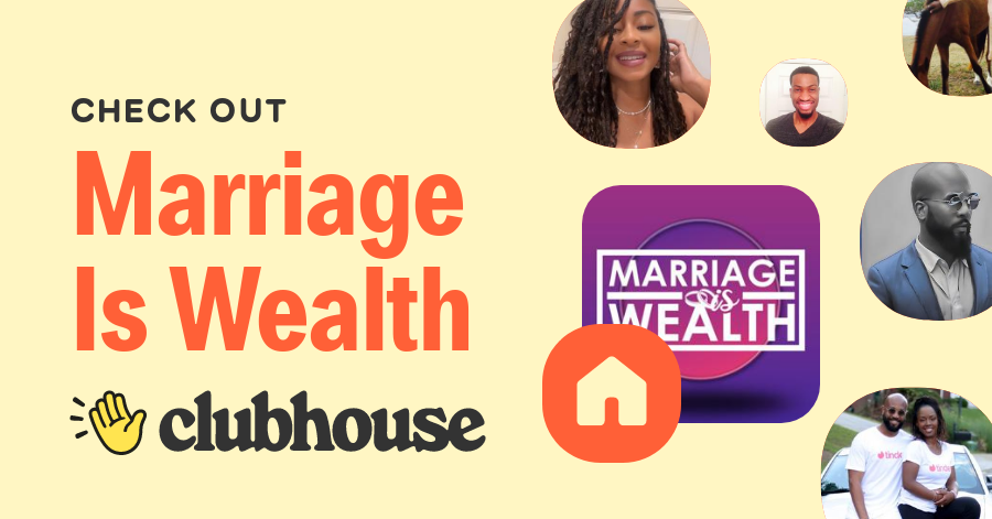 Marriage Is Wealth